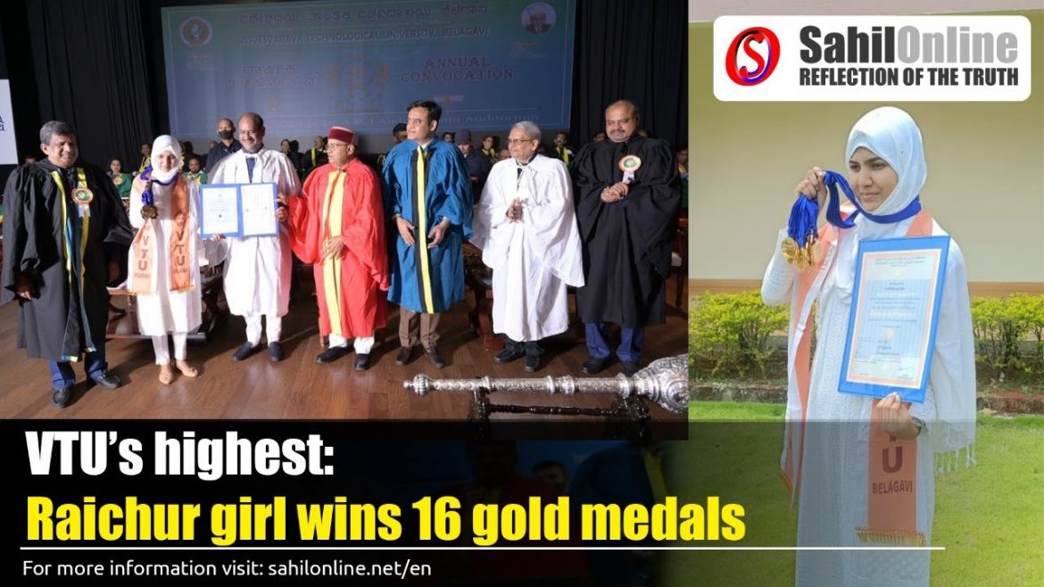 Bushra Mateen who stole limelight at VTU convocation with 16 gold ...